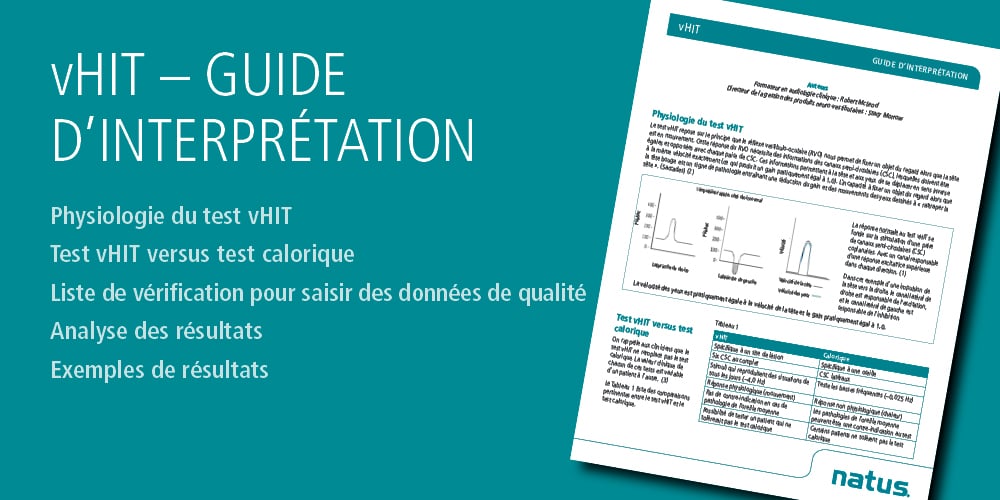 Guide d’interprétation du test vHIT
